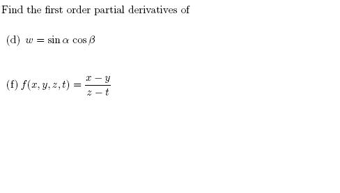 Solved Find the first order partial derivation of w = sin | Chegg.com
