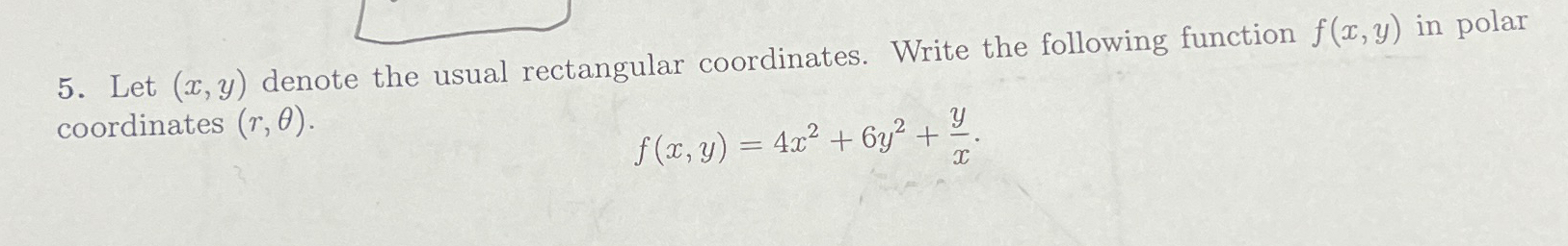 Solved Let X Y ﻿denote The Usual Rectangular Coordinates