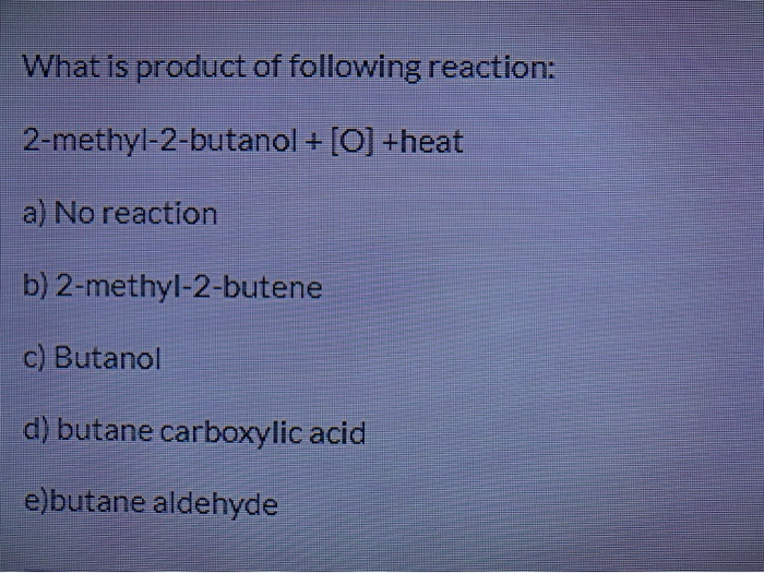 Solved What is product of following reaction: | Chegg.com