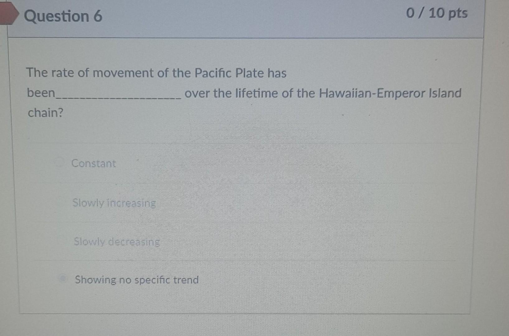 Solved The rate of movement of the Pacific Plate has been | Chegg.com