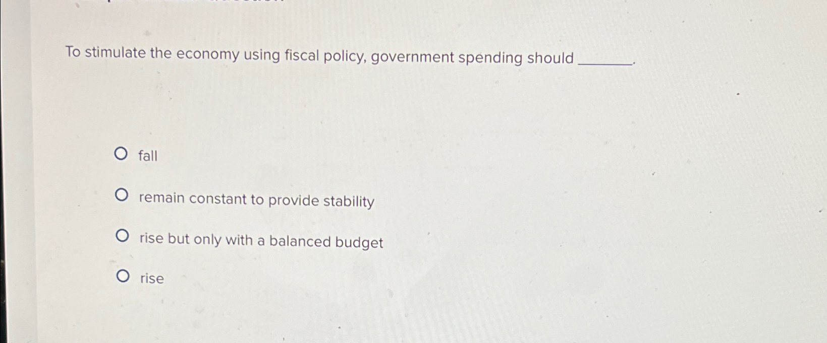 Solved To stimulate the economy using fiscal policy, | Chegg.com