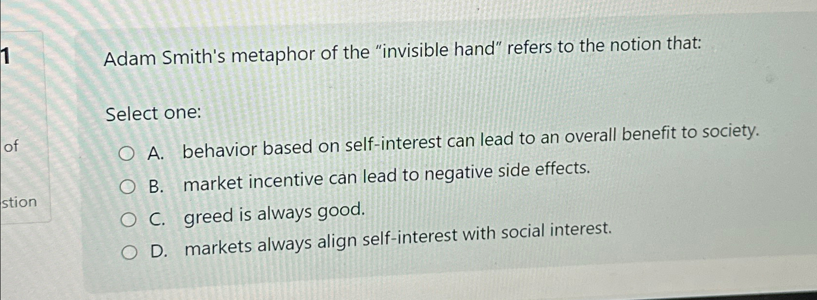 Solved Adam Smith's metaphor of the "invisible hand" refers | Chegg.com