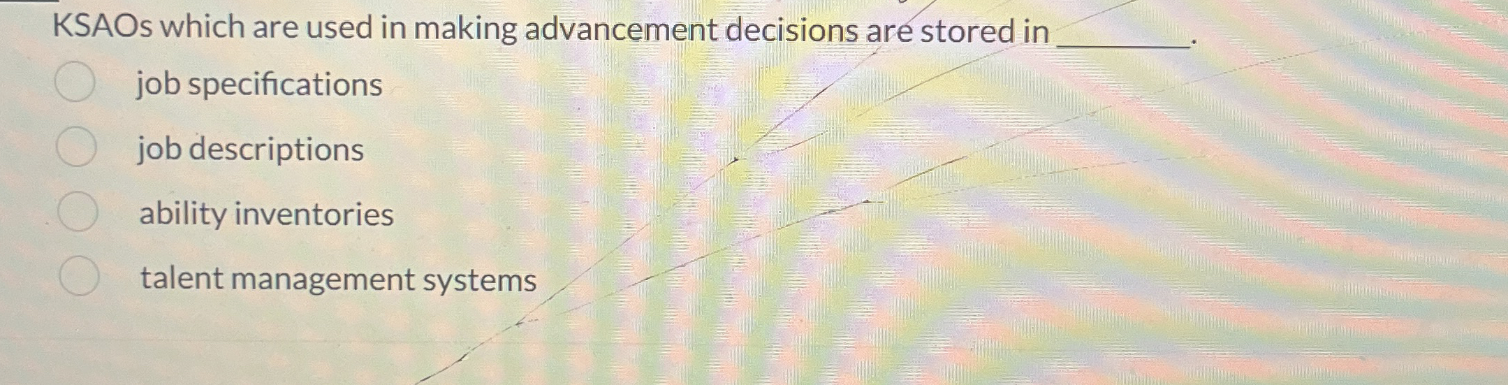 Solved KSAOs which are used in making advancement decisions | Chegg.com