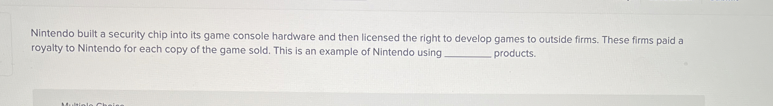 Solved Nintendo built a security chip into its game console | Chegg.com