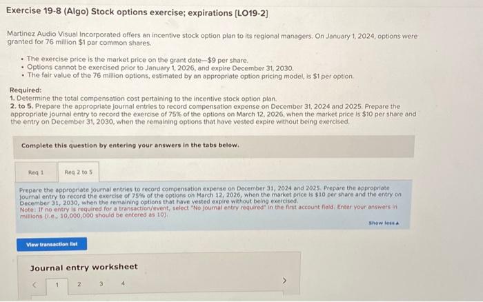 Solved Exercise 19-8 (Algo) Stock options exercise; | Chegg.com
