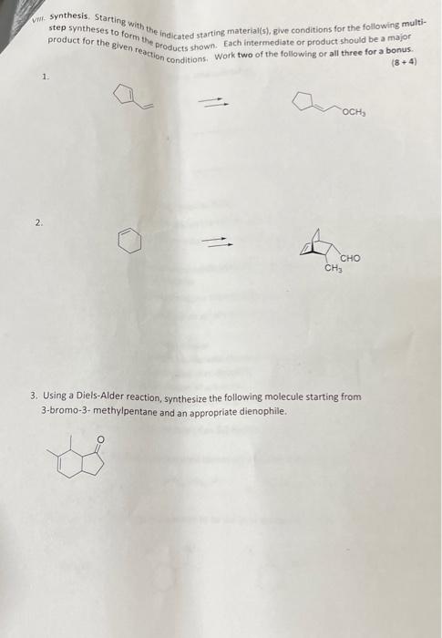 Solved VII. Synthesis. Starting with the indicated starting | Chegg.com