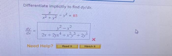 Solved Differentiate implicitly to find dy/dx. X x2 + y2 - | Chegg.com