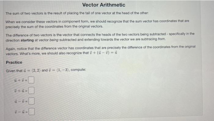 Solved Vector Arithmetic The sum of two vectors is the | Chegg.com