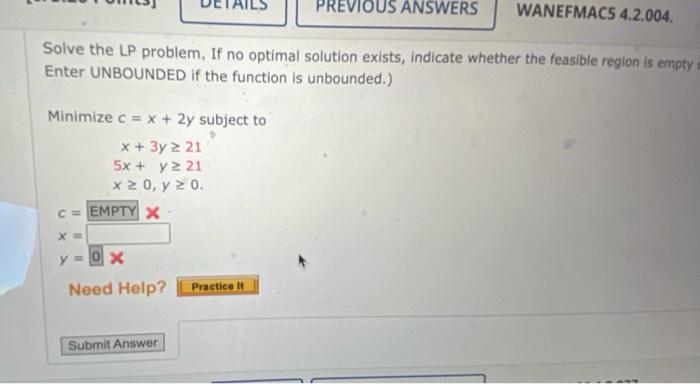 Solved Solve the LP problem, If no optimal solution exists, | Chegg.com