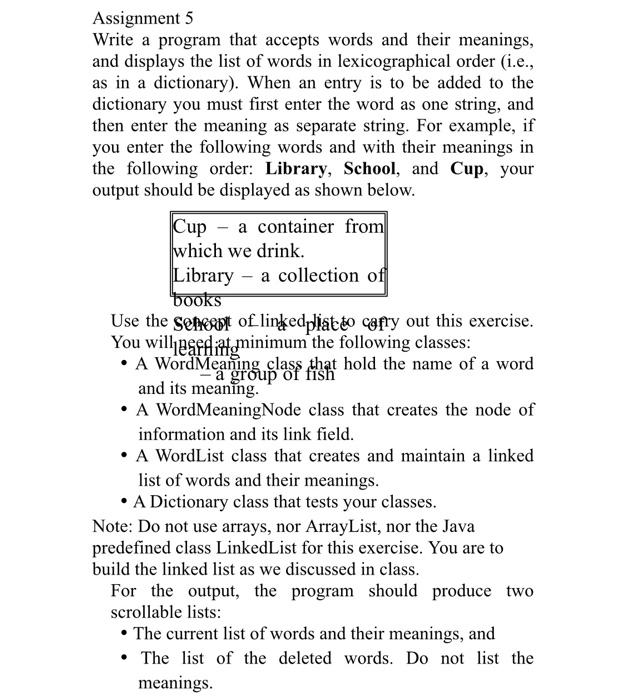 Solved Assignment 5 Write a program that accepts words and | Chegg.com