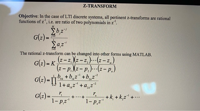 Solved Z-TRANSFORM Objective: In the case of LTI discrete | Chegg.com