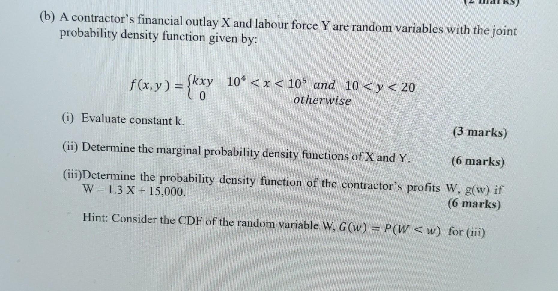 Solved (b) A contractor's financial outlay X and labour | Chegg.com