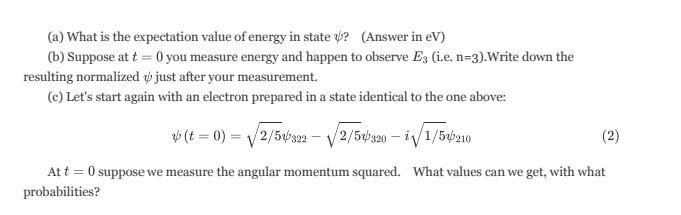 Solved A What Is The Expectation Value Of Energy In State