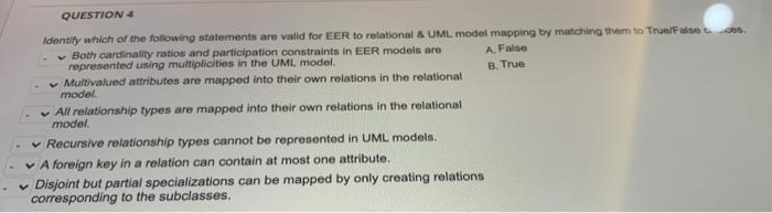 Solved QUESTION 4 Identity which of the following statements | Chegg.com