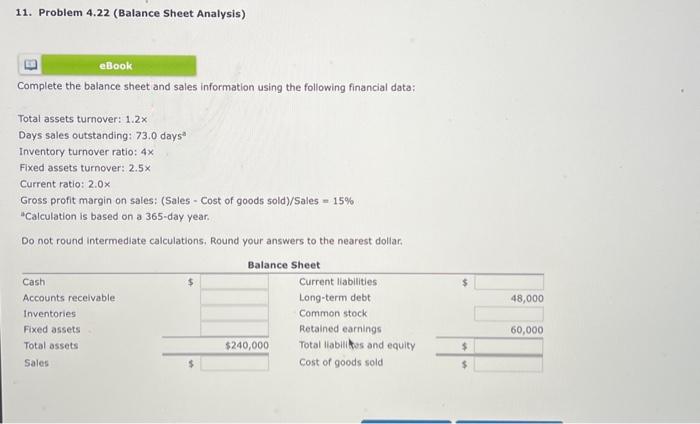 Solved 11. Problem 4.22 (Balance Sheet Analysis) Complete | Chegg.com