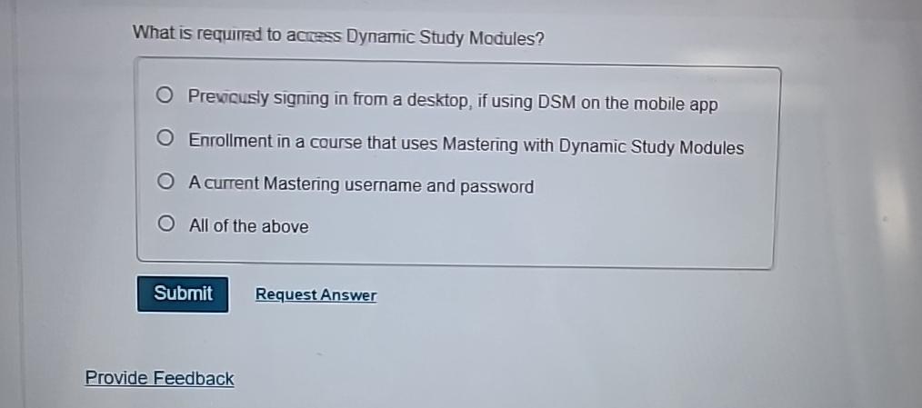 Solved What is requined to access Dynamic Study | Chegg.com
