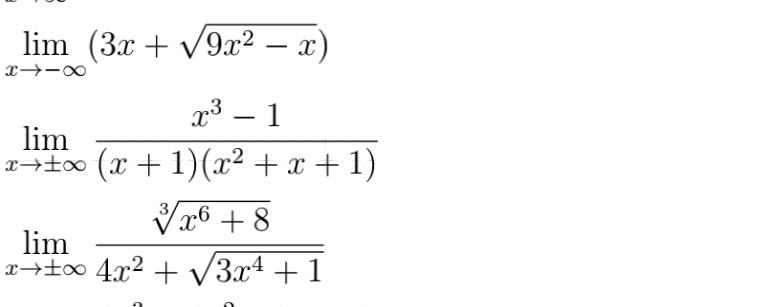 Solved limx→−∞(3x+9x2−x)limx→±∞(x+1)(x2+x+1)x3−1limx→±∞4x2+3 | Chegg.com