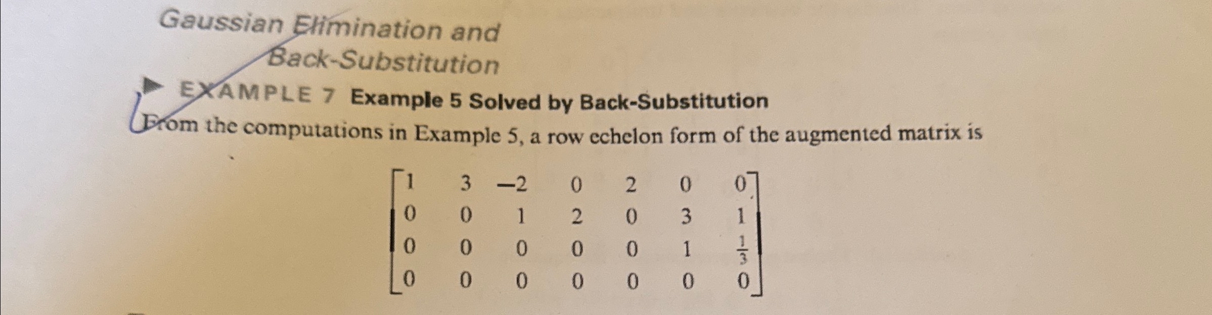 Solved Gaussian Elimination andBack-SubstitutionEXAMPLE 7 | Chegg.com
