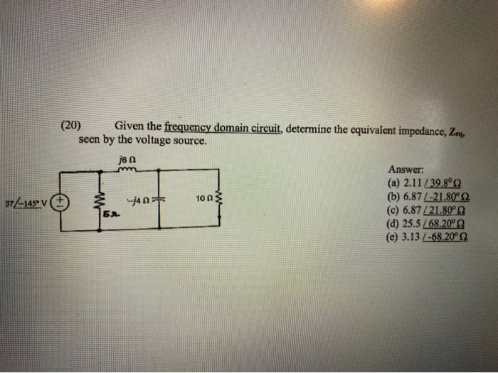 Solved mm (20) Given the frequency domain circuit, determine | Chegg.com