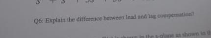 Solved Q6: Explain the difference between lead and lag | Chegg.com