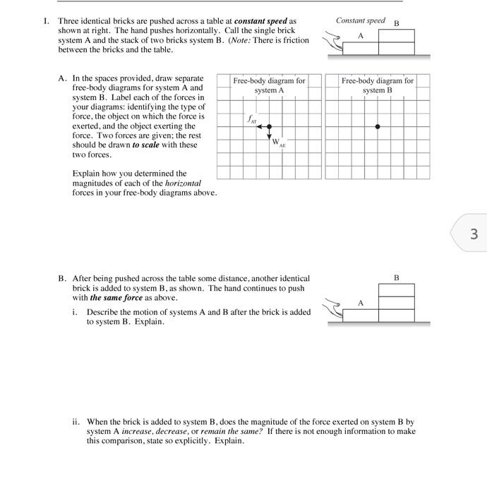 Solved Constant speed B 1. Three identical bricks are pushed | Chegg.com
