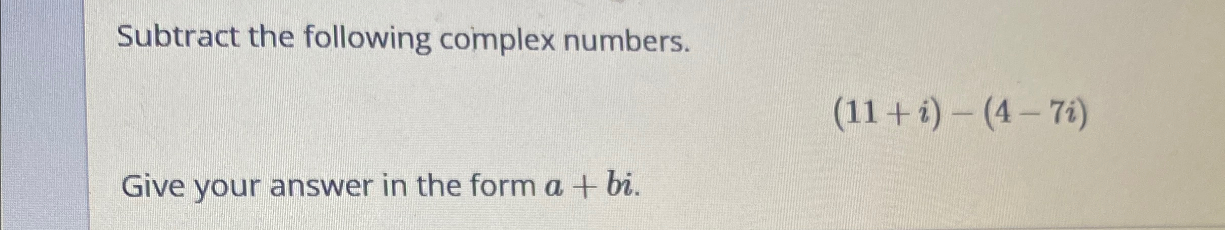 Solved Subtract the following complex | Chegg.com