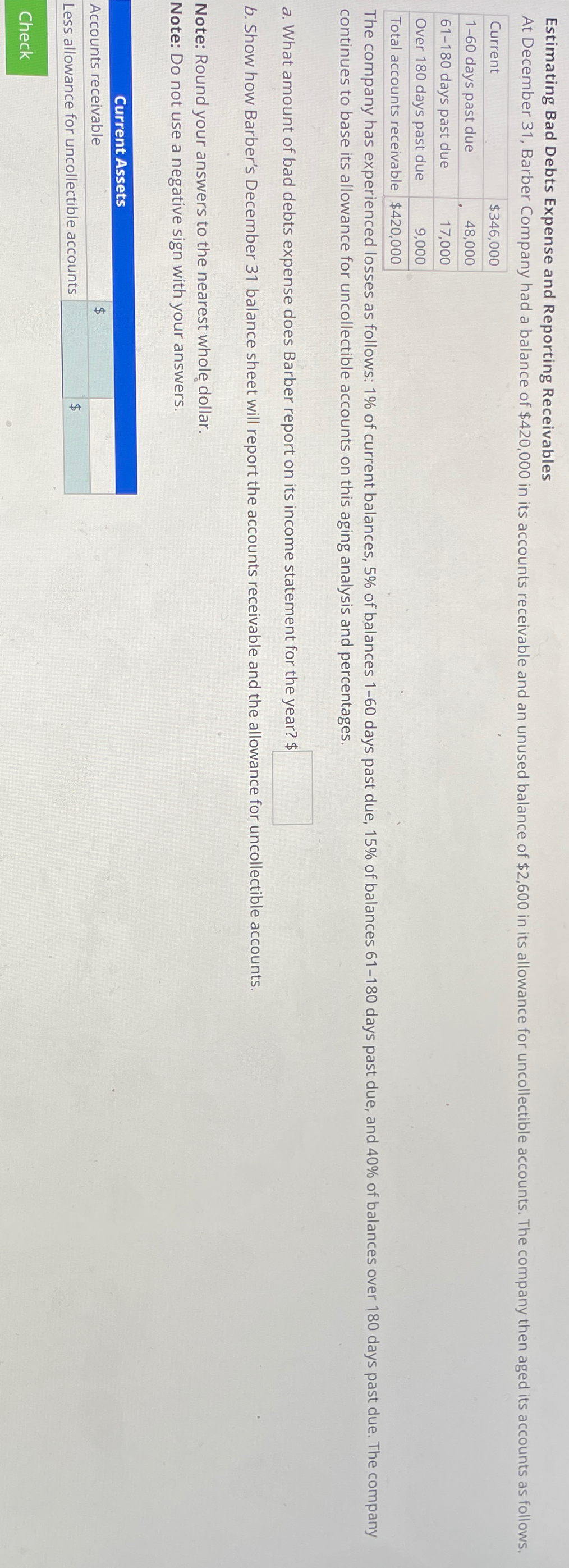 Solved Estimating Bad Debts Expense and Reporting | Chegg.com