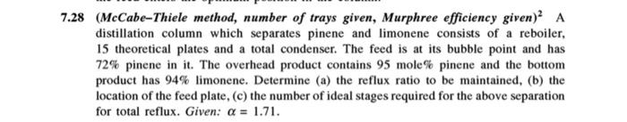 Solved 7.28 (McCabe-Thiele method, number of trays given, | Chegg.com
