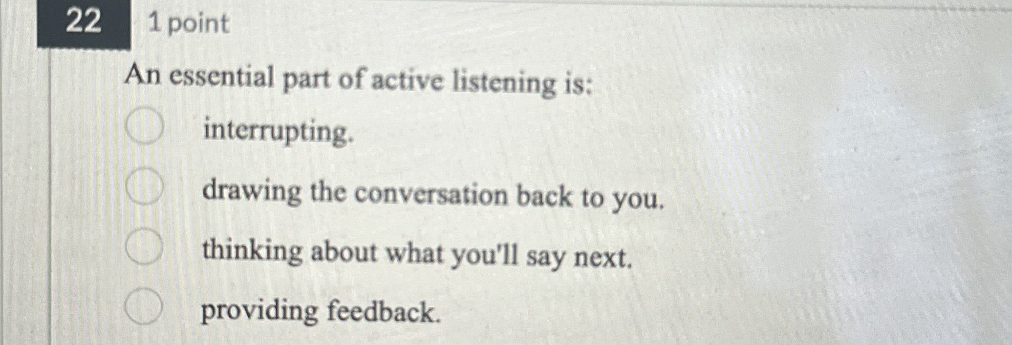Solved 221 ﻿pointAn essential part of active listening | Chegg.com