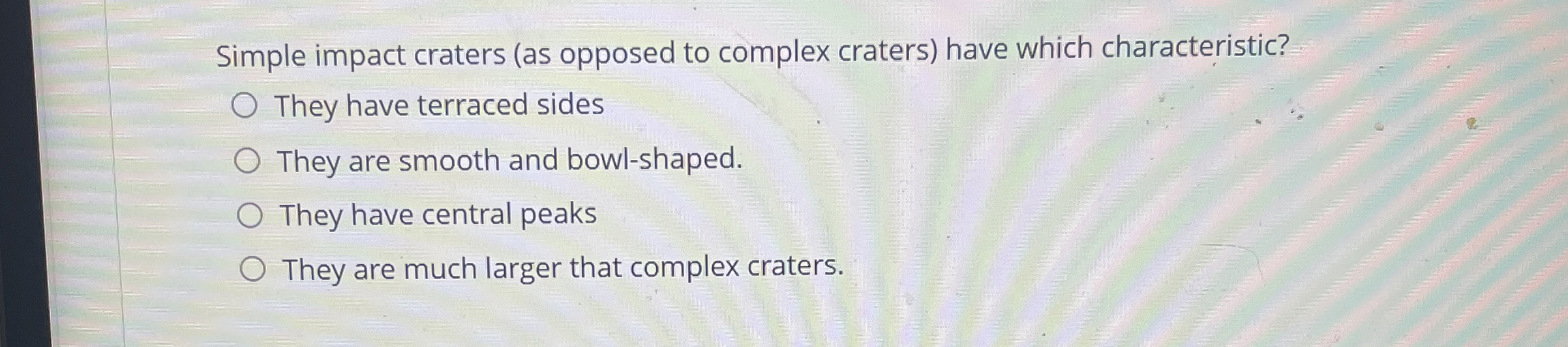 Solved Simple impact craters (as opposed to complex craters) | Chegg.com
