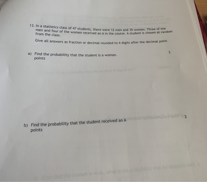 Solved men and four of the women received an A in the | Chegg.com