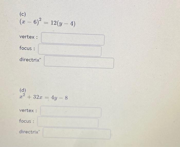 Solved Find the vertex, focus, and directrix for the | Chegg.com