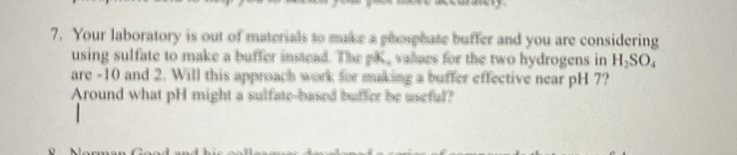 Solved Your laboratory is out of materials to male a | Chegg.com