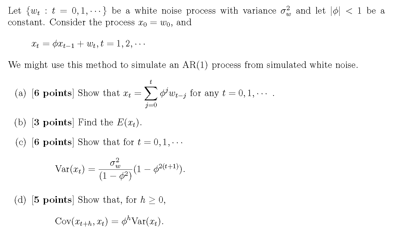 Solved Let {wt:t=0,1,cdots} ﻿be a white noise process with | Chegg.com