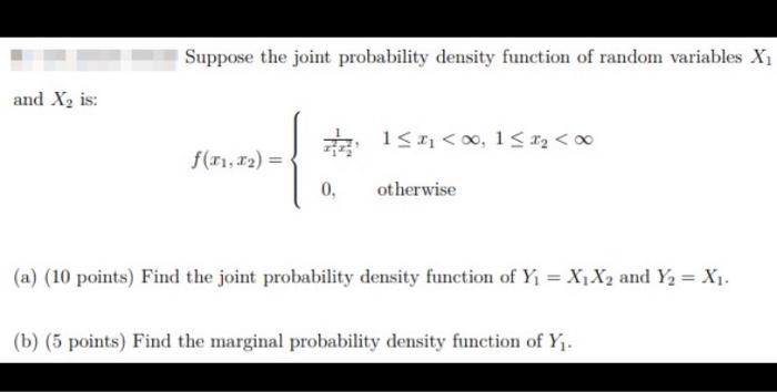 Solved Suppose the joint probability density function of | Chegg.com