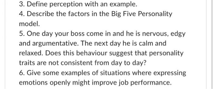 Solved 3. Define perception with an example. 4. Describe the | Chegg.com