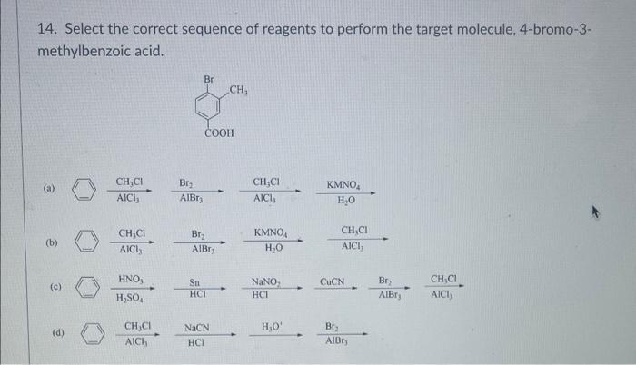 Solved 13. Which sequence of reagents best perform the | Chegg.com