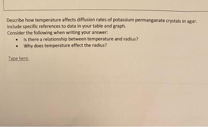 Solved Describe how temperature affects diffusion rates of | Chegg.com