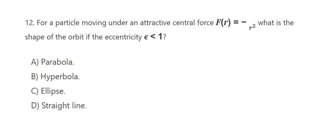 Solved For a particle moving under an attractive central | Chegg.com