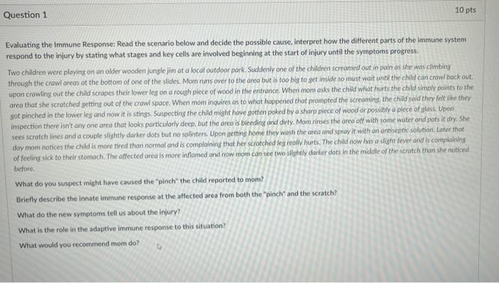 Solved Evaluating the Immune Response: Read the scenario | Chegg.com