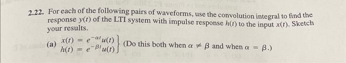 Solved 22. For each of the following pairs of waveforms, use | Chegg.com