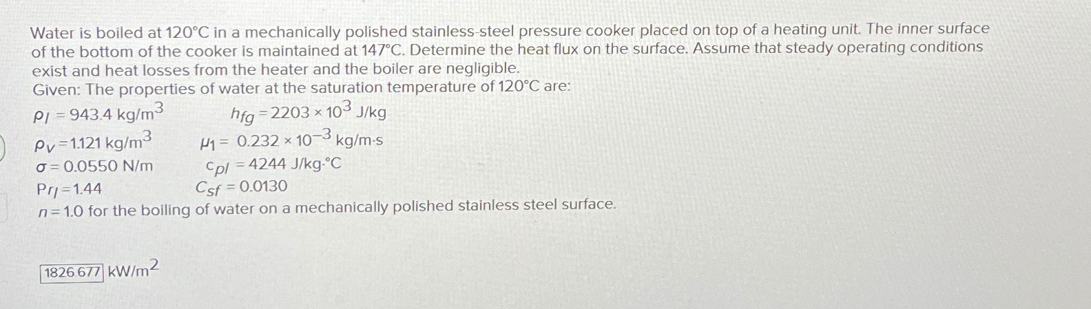 Solved Water is boiled at 120°C ﻿in a mechanically polished | Chegg.com