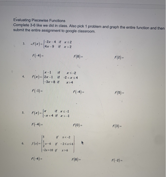 Solved Evaluating Piecewise Functions Complete 3-6 like we | Chegg.com