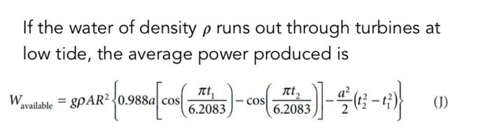 Solved 9-41 A modulated single-pool tidal system has a tidal | Chegg.com