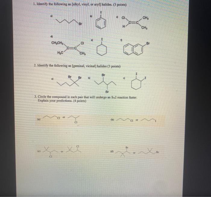 Solved 1. Identify the following as [alkyl, vinyl, or aryl] | Chegg.com