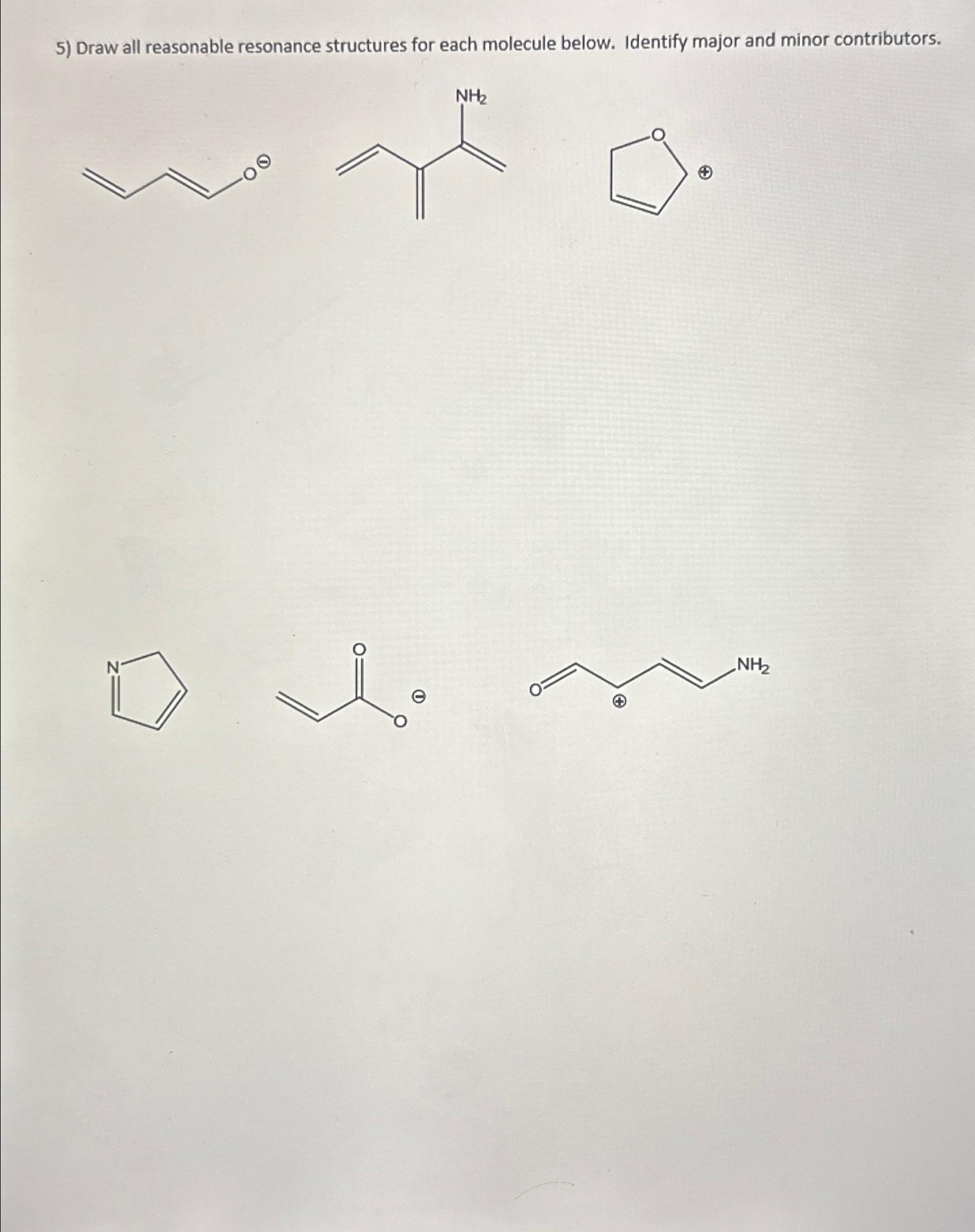 Solved Draw all reasonable resonance structures for each | Chegg.com