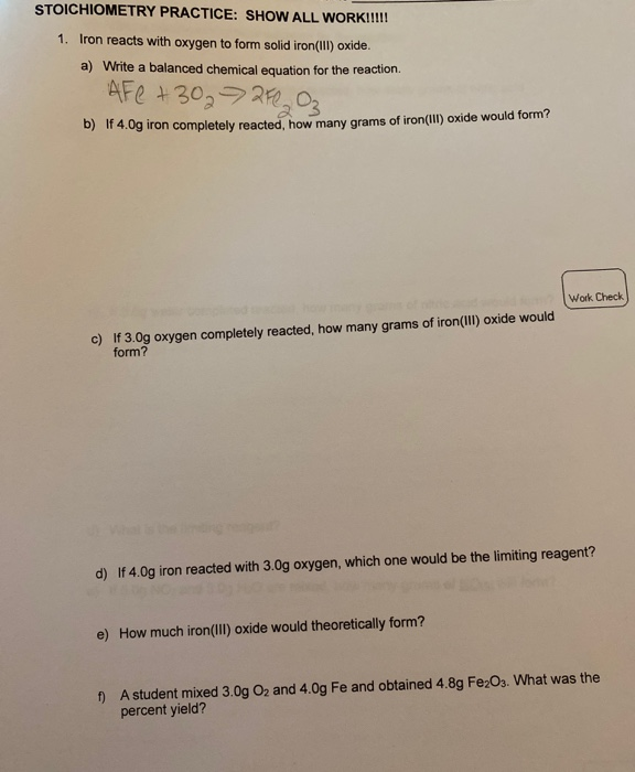 Solved STOICHIOMETRY PRACTICE: SHOW ALL WORK!!!!! 1. Iron | Chegg.com
