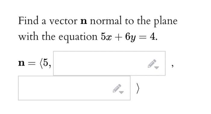 Solved Find a vector n normal to the plane with the equation | Chegg.com