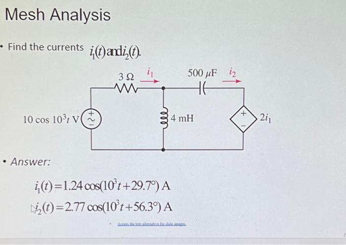 Solved - Find the currents i1(t) and i2(t). - Answer: | Chegg.com