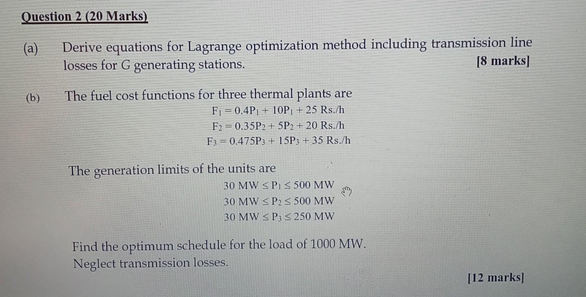 Solved a) Derive equations for Lagrange optimization method | Chegg.com